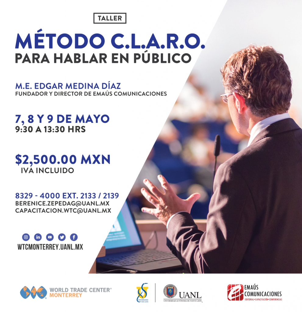 Método C.L.A.R.O. para hablar en publico | WTC Monterrey