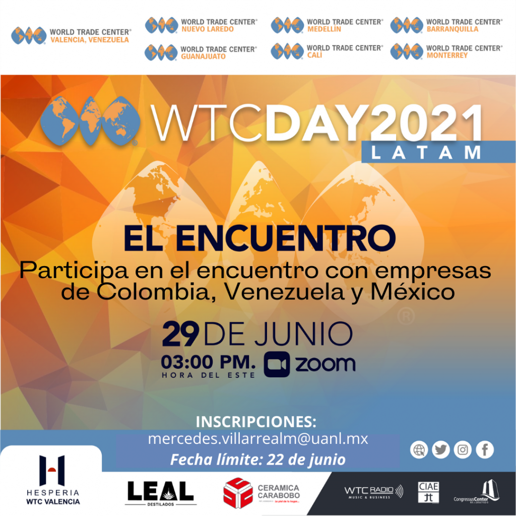 WTC DAY Latinoamérica 2021 -El Encuentro | WTC Monterrey
